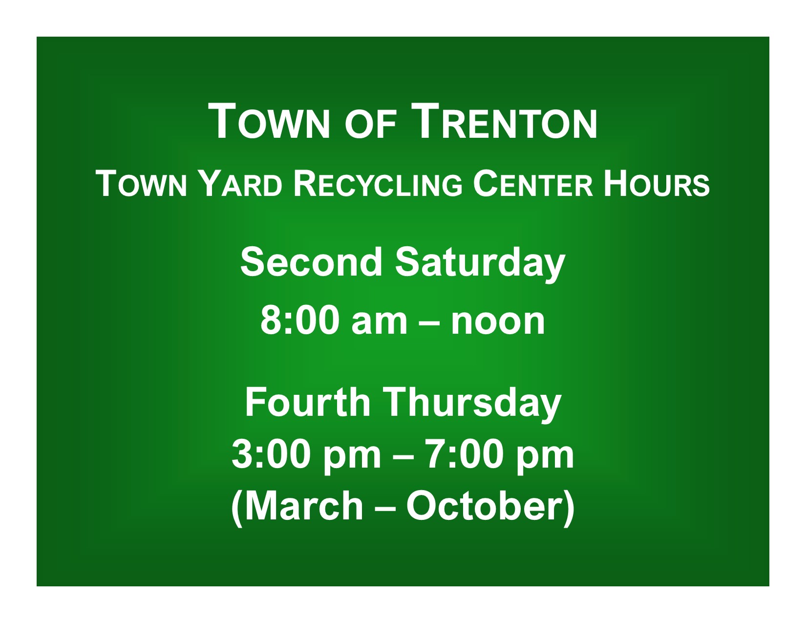 YardHours – Town of Trenton